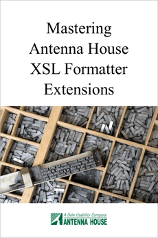 Antenna House Releases a Guide to Antenna House XSL Formatter Extensions